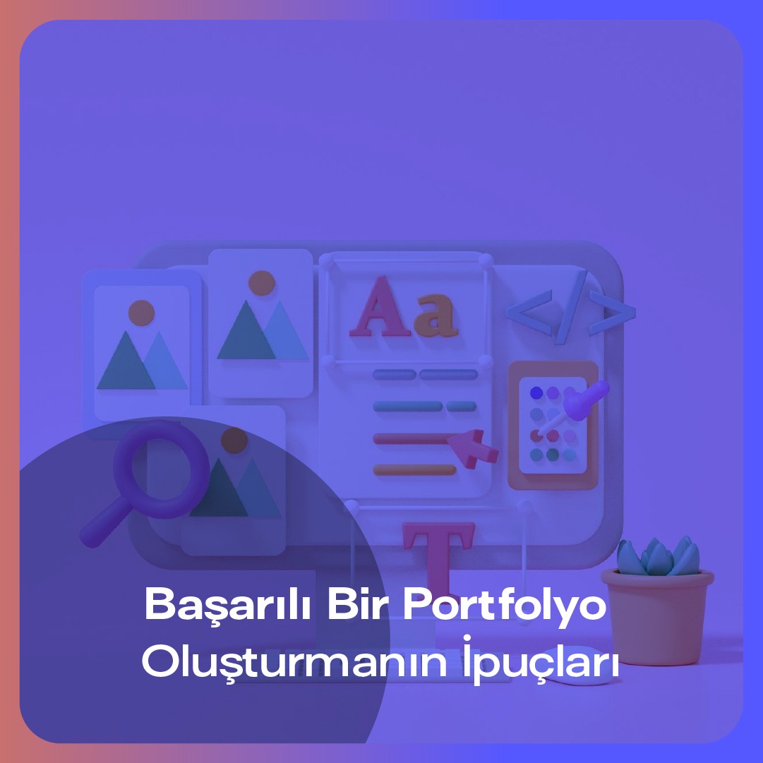 Başarılı bir Portfolyo Oluşturmanın İpuçları - pofft